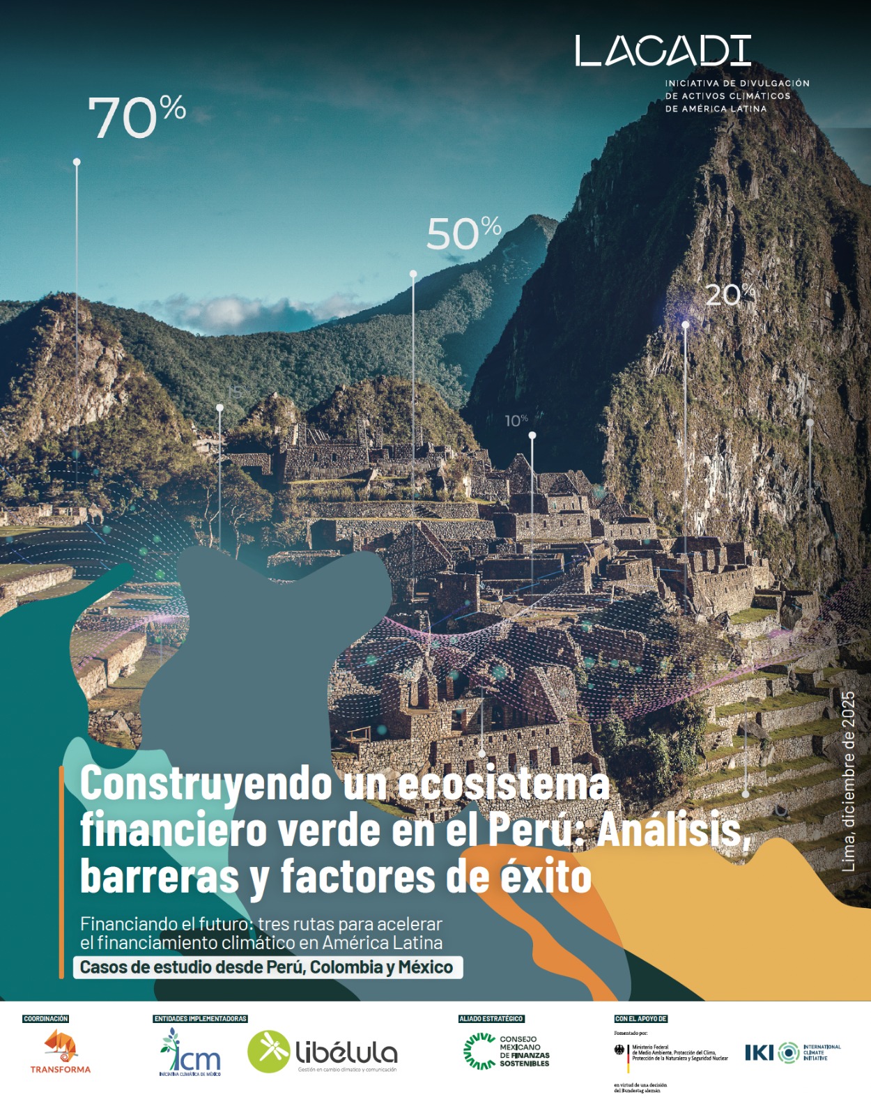 Construyendo un ecosistema financiero verde en el Perú: Barreras y ...
